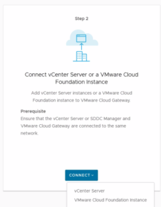 How to install VMware Cloud Gateway and Connect vCenter Servers ...